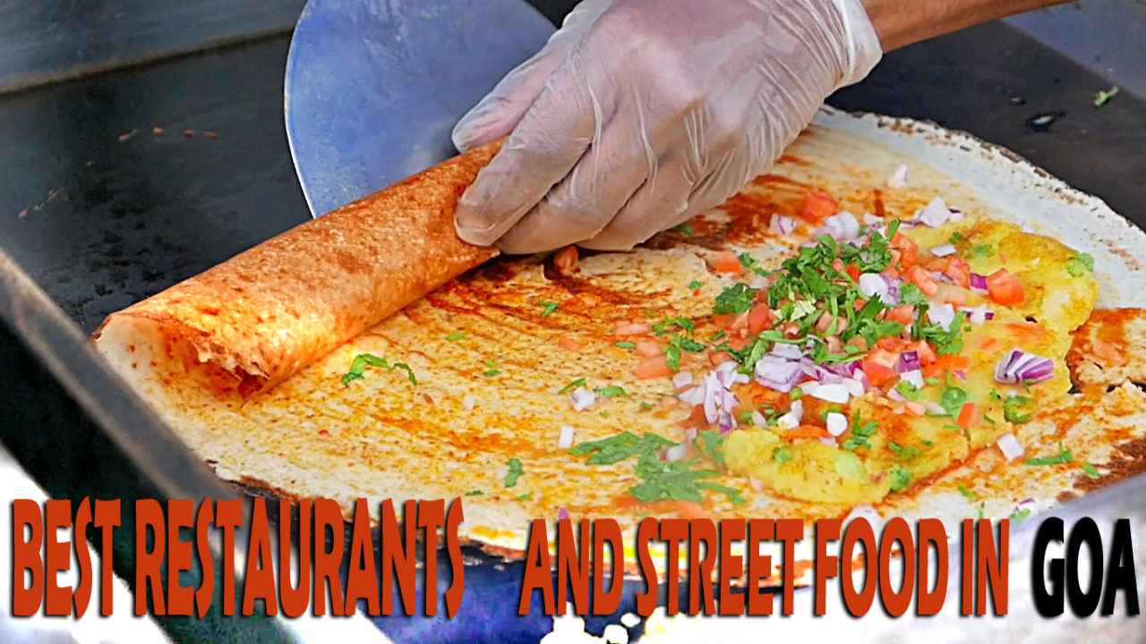 BEST RESTAURANTS AND STREET FOOD SNACKS IN GOA | C-Union | Tour